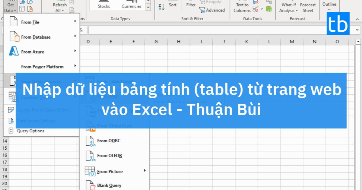 Nhập dữ liệu bảng tính (table) từ trang web vào Excel | Thuận Bùi Blog