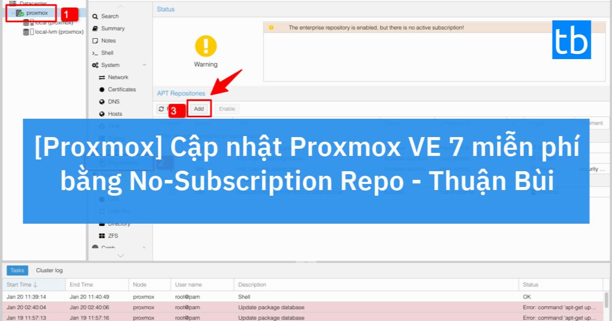[Proxmox] Cập nhật Proxmox VE 7 miễn phí bằng No-Subscription Repo | Thuận Bùi Blog